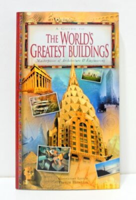 A Guide To The World's Greatest Buildings - Masterpieces of Arch ...