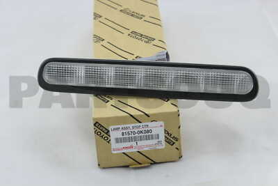 815700K080 Genuine Toyota LAMP ASSY, CENTER STOP 81570-0K080 | eBay UK