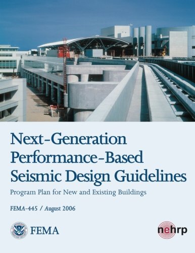 Next-Generation Performance-Based Seismic Design Guidelines - Program ...