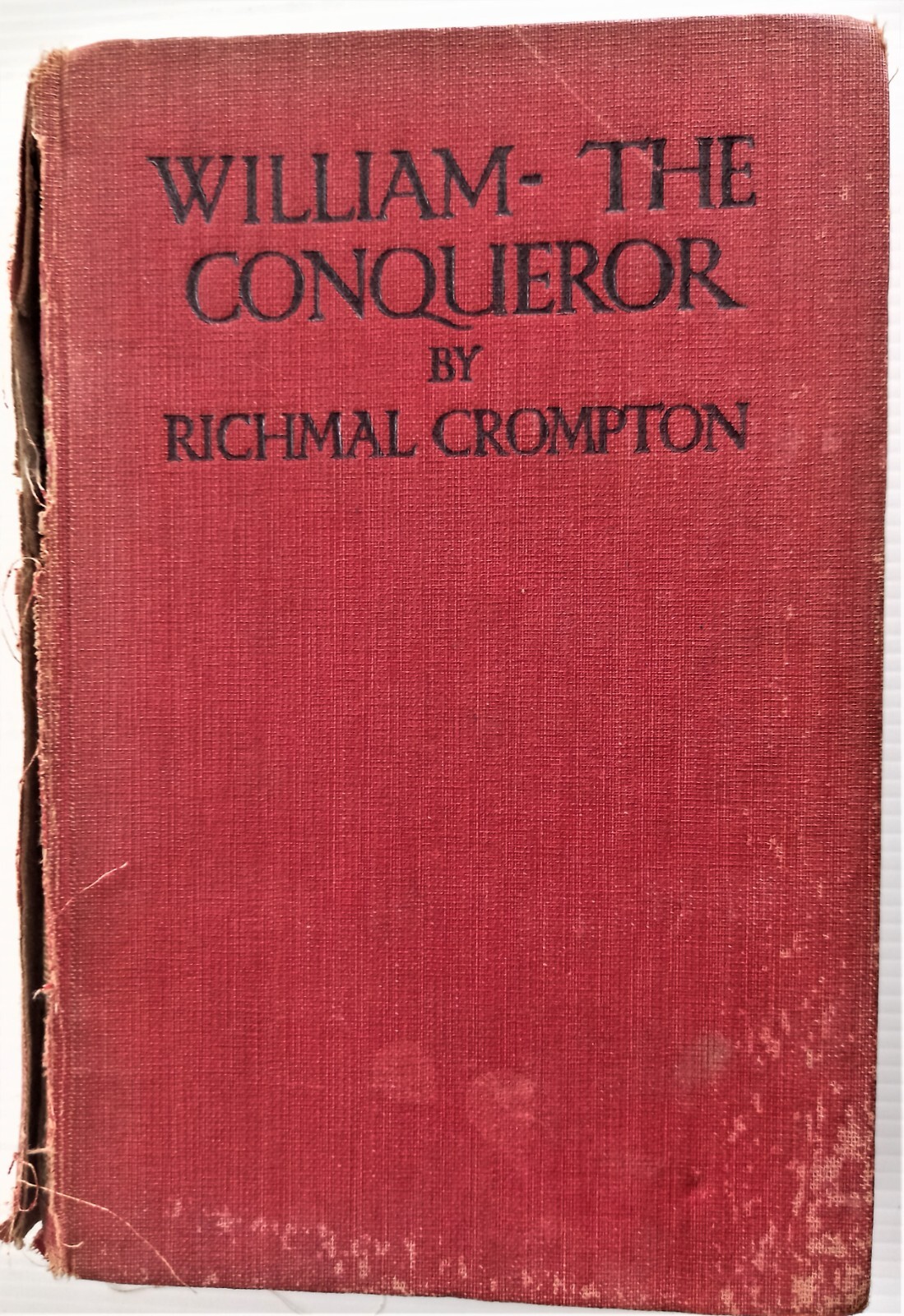 William 1st 1929 William The Conqueror 1st 1926 William's Happy Days ...