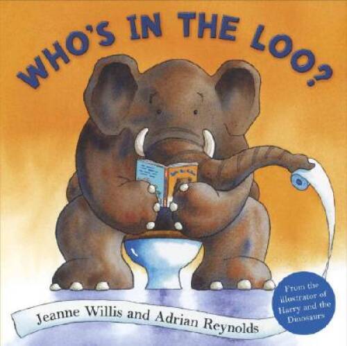 Whos in the Loo - Board book By Willis, Jeanne - GOOD | eBay