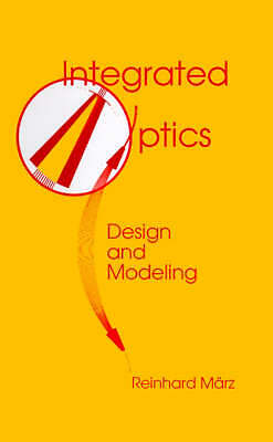 Integrated Optics: Design and Modeling by Reinhard Marz (Hardcover ...