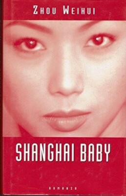 SHANGHAI BABY - ZHOU WEIHUI | eBay