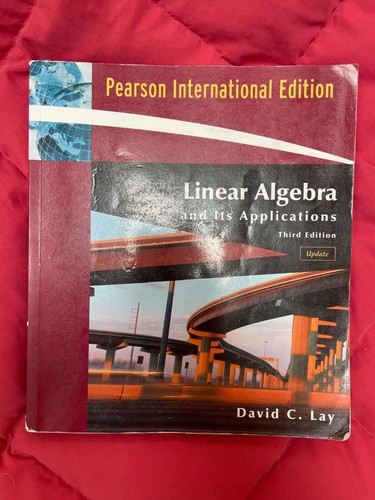 Linear Algebra and Its Applications by David C. Lay - 3rd edition (Int'l ed.) | eBay