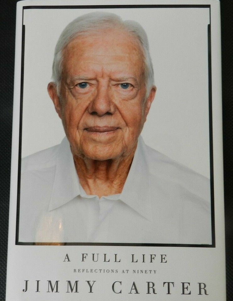 AUTOGRAPHED Jimmy Carter SIGNED Book A Full Life POTUS AUTOGRAPH ...