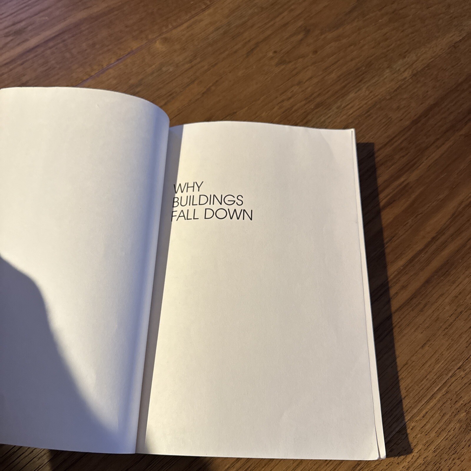 Why Buildings Fall Down : How Structures Fail by Mario G. Salvadori and ...