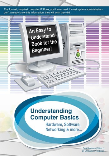 Understanding Computer Basics Understanding Computer Basics (USED) 9780999032503 | eBay UK