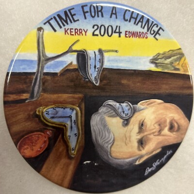 4” Time For A Change Kerry Edwards 2004 by artist Brian Campbell ...