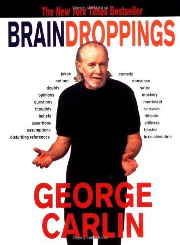 George Carlin Brain Droppings (Poche) | eBay