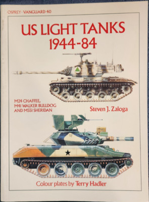 Osprey Vanguard 40: US Light Tanks 1944-84 by Steven J. Zaloga ...