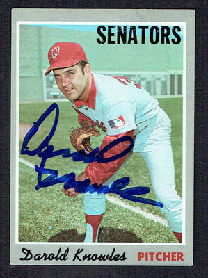 Darold Knowles #106 signed autograph auto 1970 Topps Baseball Trading ...