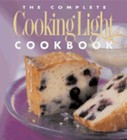 The Complete Cooking Light Cookbook by Cathy A Wesler: New ...