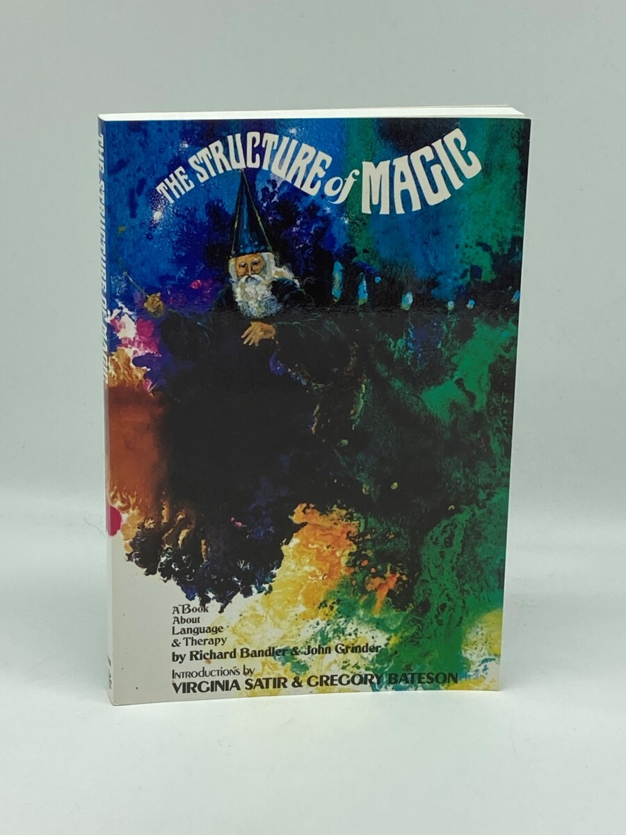 The Structure of Magic, Vol. 1 A Book about Language and Therapy ...