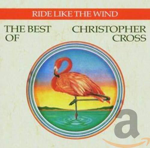Christopher Cross Ride Like the Wind / the Best of Christopher Cross CD ...