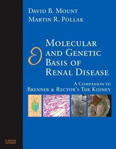 Molecular and Genetic Basis of Renal Disease : A Companion to Brenner ...