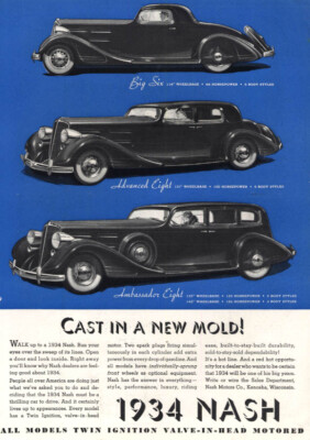 Cast in a New Mold! Nash Big Six Advanced Eight Ambassador Eight ad ...