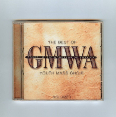 Best Of GMWA - Gospel Music Workshop Of America YOUTH MASS CHOIR Vol 1 ...