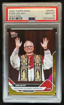2025 Topps Now Pope Leo XIV Gold Foil #POPE-1 #/50 PSA 10 | eBay