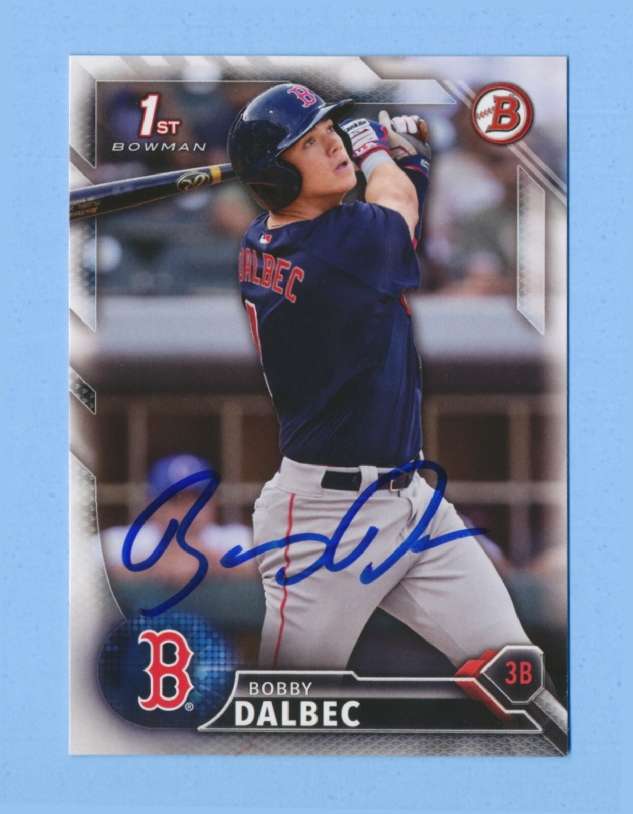 BOBBY DALBEC - Signed/Autographed 1st 2016 Bowman Draft Card #BD-99 RC ...