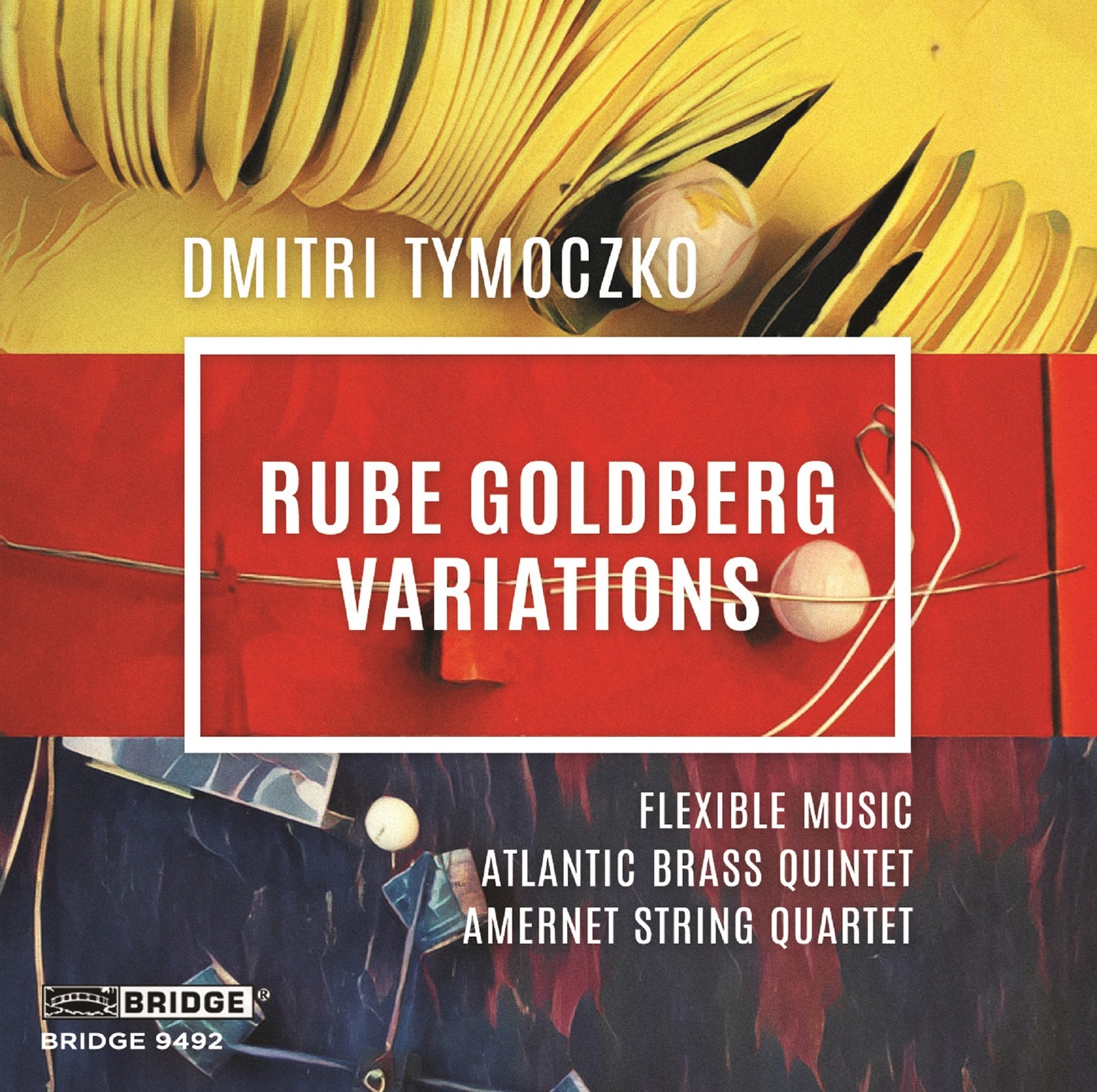 Dmitri Tymoczko Dmitri Tymoczko: Rube Goldberg Variations (CD) Album | eBay