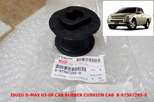 ISUZU D-MAX 03-06 CAB RUBBER CUSHION CAB MTG 8-97367285-0 | eBay
