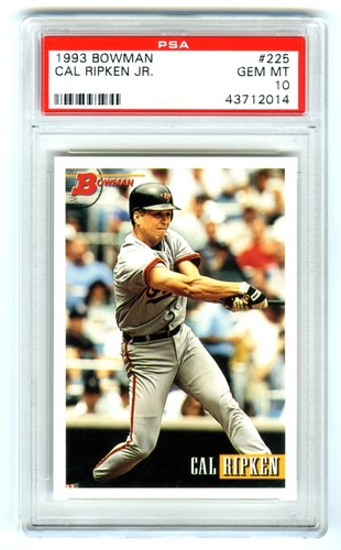 CAL RIPKEN JR. (POP 51) 1993 BOWMAN PSA-10 GEM-MT GRADED MLB BASEBALL ...