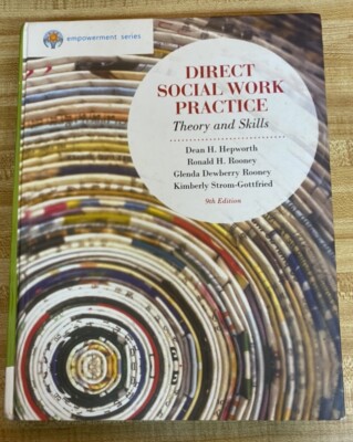 Direct Social Work Practice Theory and Skills, 9th Edition ...