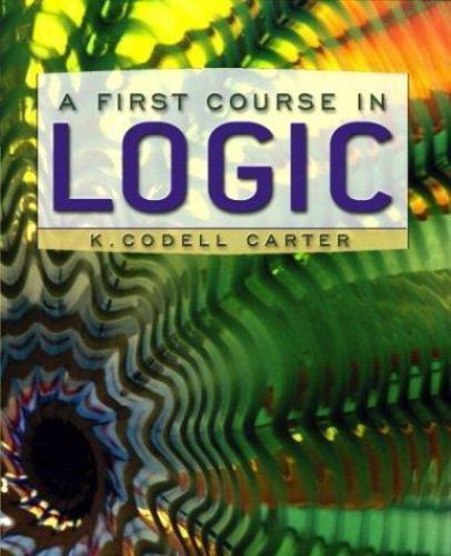 First Course in Logic by K. Codell Carter (2003, Hardcover) for sale ...