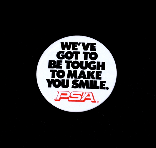 PSA Vintage Button TOUGH SMILE Pacific Southwest Airlines Collectable 2 ...