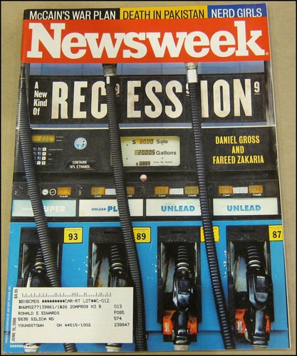 6/16/2008 Newsweek Magazine A New Kind of Recession John McCain Hillary ...