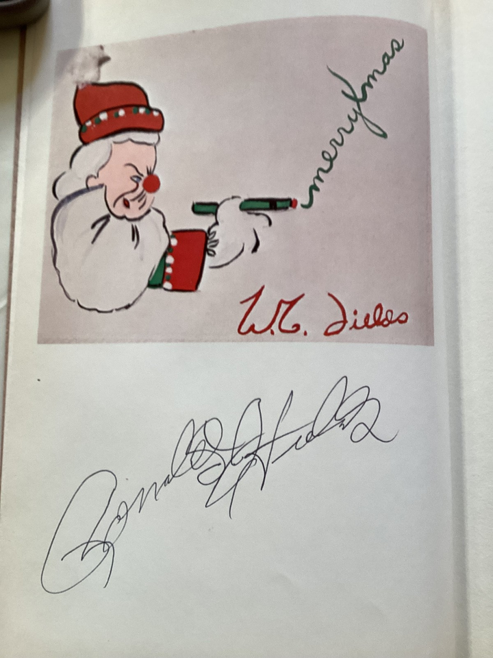 RONALD FIELDS AUTOGRAPHED "WC FIELDS BY HIMSELF" 1973 HIS INTENDED ...