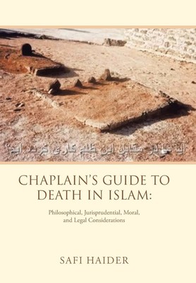 Safi Haider Chaplain's Guide to Death in Islam (Relié) | eBay