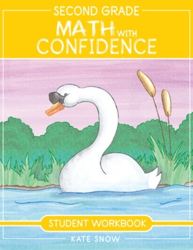 Kate Snow Second Grade Math with Confidence Student Workbook ...