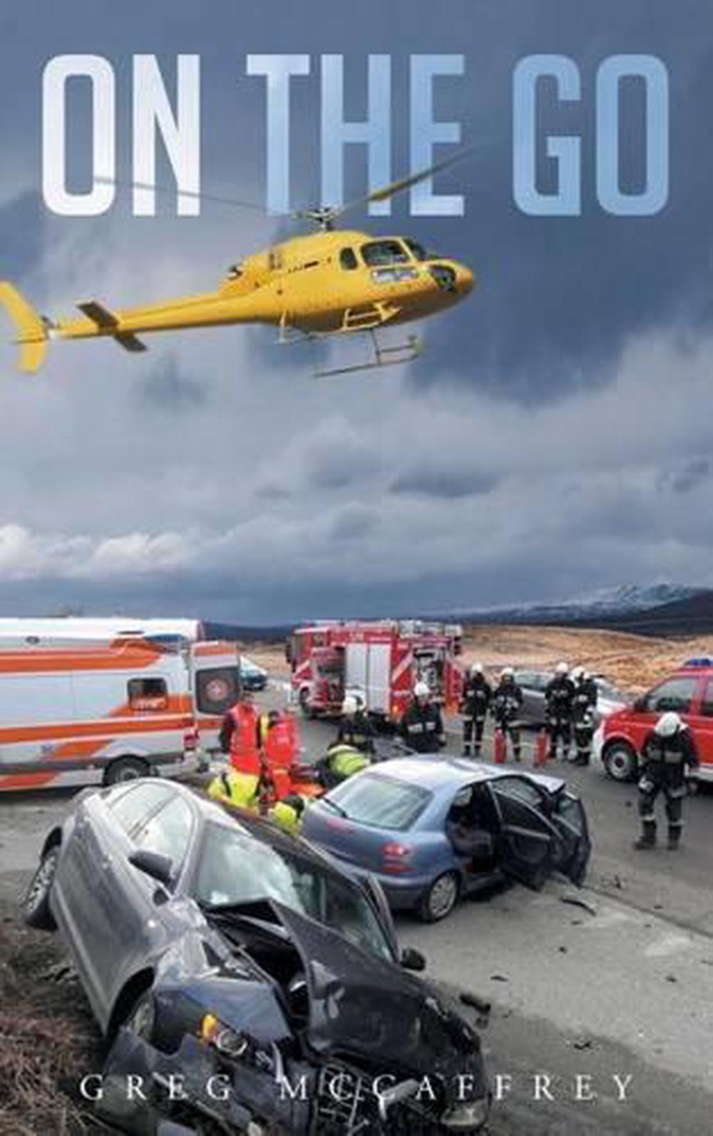 On the Go by Greg McCaffrey Micn Micp (English) Hardcover Book ...