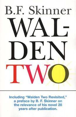 Walden Two, B. F. Skinner, Hardback 9780872207790 | eBay