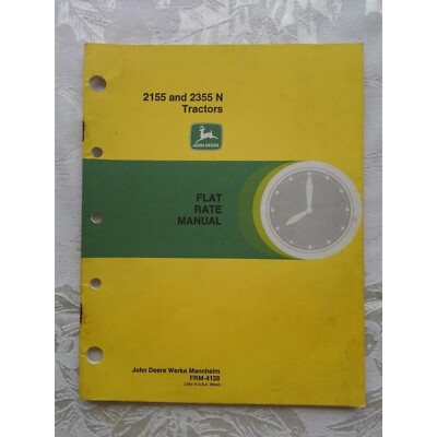 VINTAGE JOHN DEERE FLAT RATE MANUAL#FRM-4128 2155 and 2355 N TRACTOR | eBay