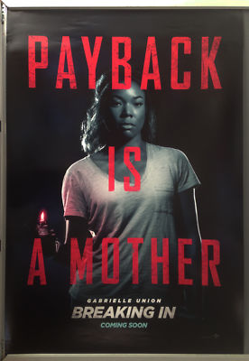 Cinema Poster: BREAKING IN 2018 (Advance One Sheet) Gabrielle Union ...