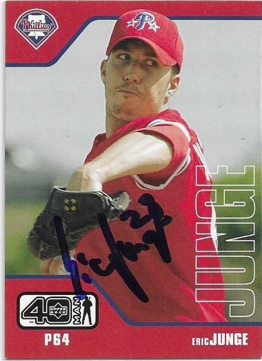 ERIC JUNGE Autographed Signed 2002 UD 40 Man ROOKIE card Philadelphia ...