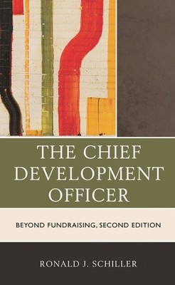 The Chief Development Officer: Beyond Fundraising 9781475855500| eBay