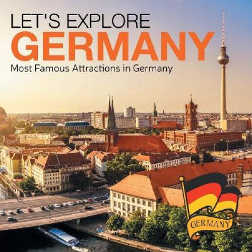 Let's Explore Germany (Most Famous Attractions in Germany) by Baby ...