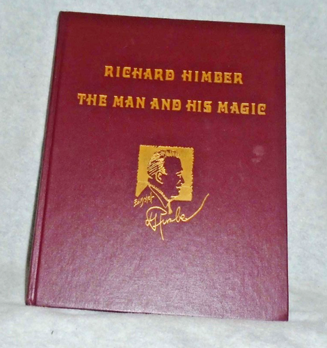 Richard Himber - The Man and His Magic, edited by Ed Levy, 1980, Magico ...