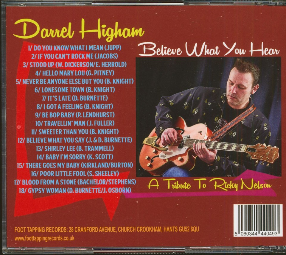 Darrel Higham - Believe What You Hear - A Tribute To Ricky Nelson (CD ...