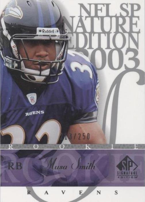 2003 SP Signature Edition - Rookie Musa Smith #191 /250 (RC) for sale ...