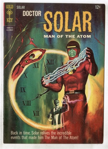 Doctor Solar, Man of the Atom #6 VF/NM 9.0 off-white pages Gold Key ...