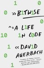 Bitwise: A Life in Code - Paperback, by Auerbach David - Very Good ...