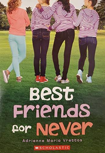 Best Friends for Never - Paperback By Adrienne Maria Vrettos - VERY ...