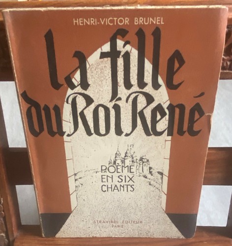 Brunel Henri-Victor: La fille du roi René - Stravibel 1954 - EO ...