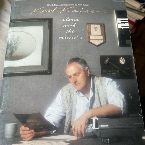 Kurt Kaiser Alone avec Le Musique Songbook Feuille Voir Complet Liste ...