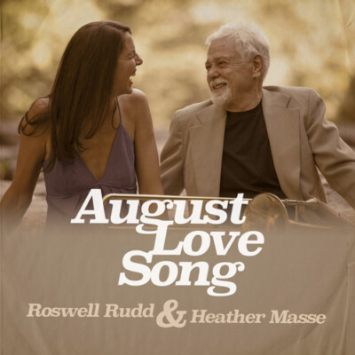Roswell Rudd & Heather Masse : August Love Song CD (2016) ***NEW ...