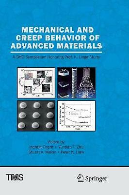 Mechanical and Creep Behavior of Advanced Materials: A SMD Symposium ...